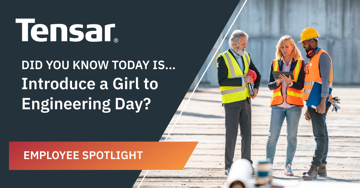 Inspiring Girls to Choose Engineering Careers | Tensar